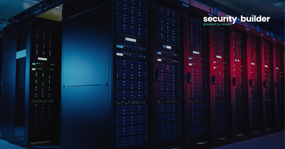 Blog - Security Builder by Nexstor